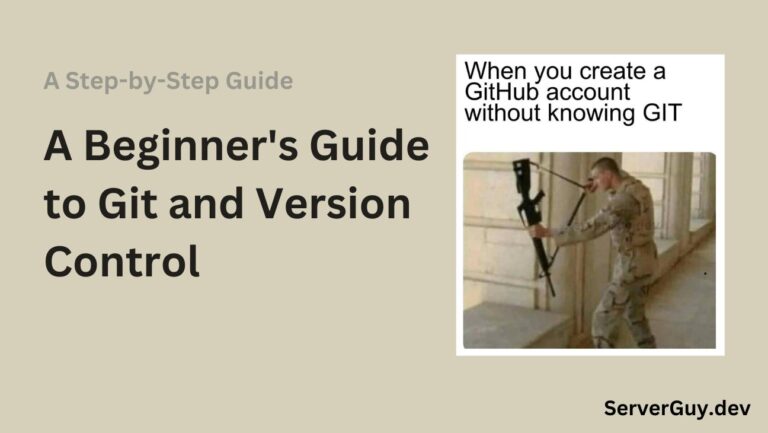 A Beginner’s Guide to Git and Version Control | Serverguy